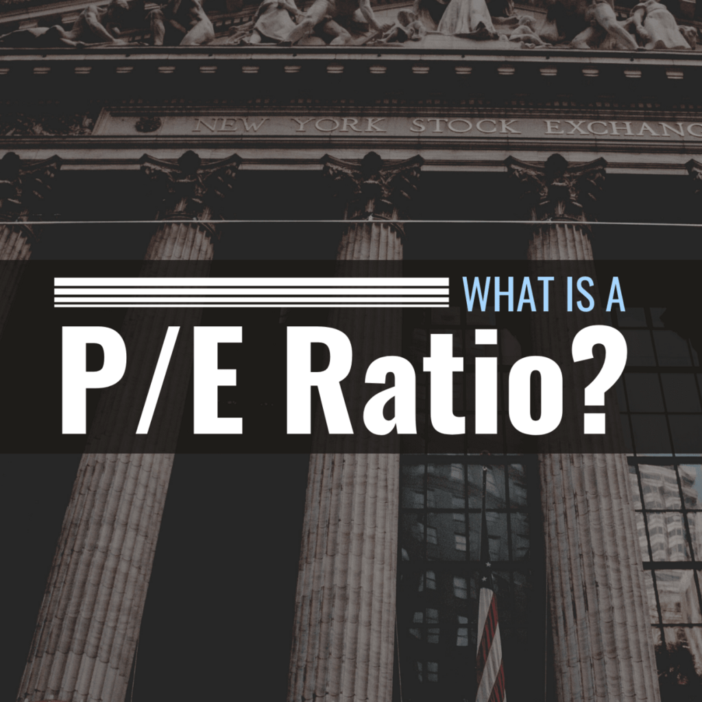 What Is a P/E Ratio? Definition, Examples, and FAQ