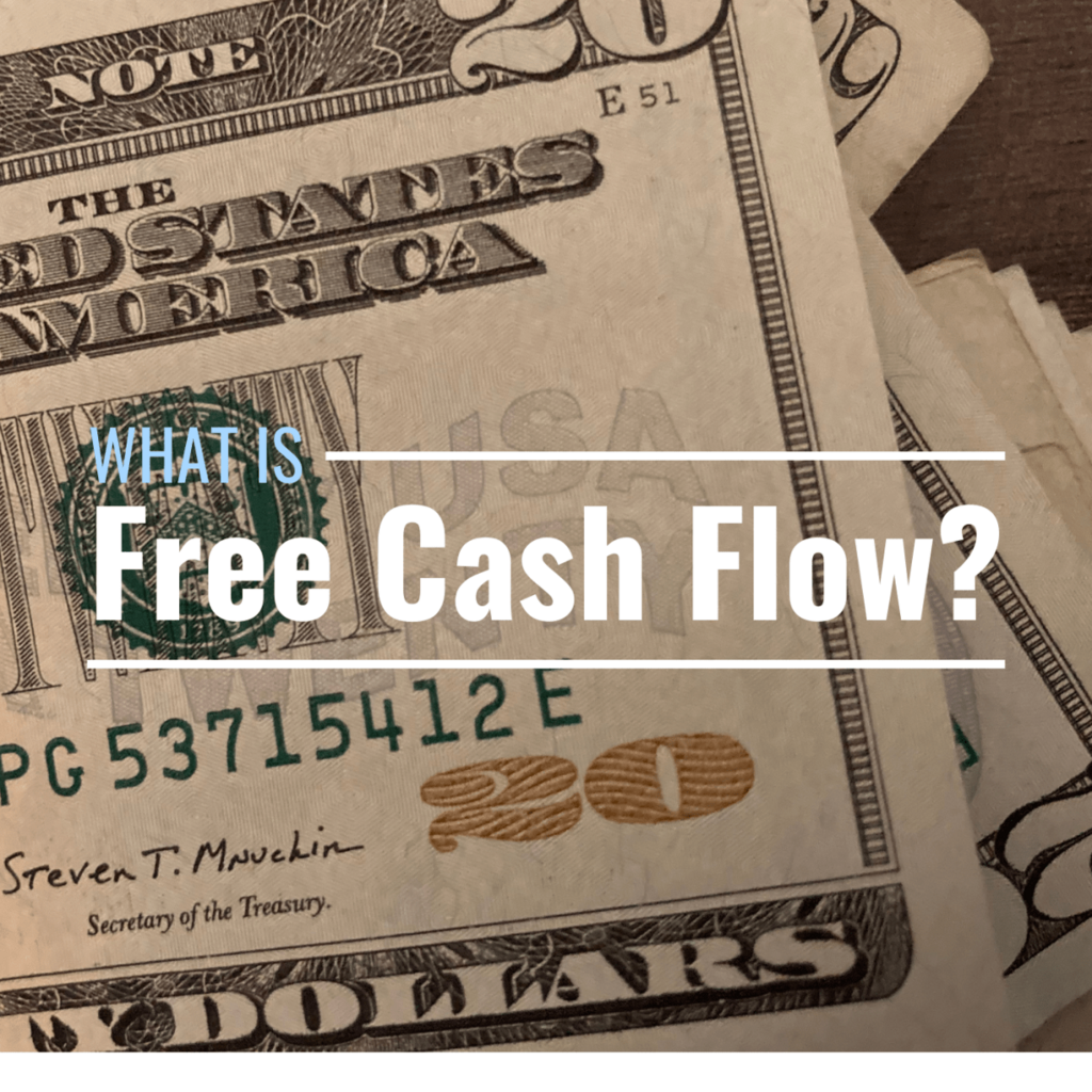 What Is Free Cash Flow? Definition, Examples, and FAQ