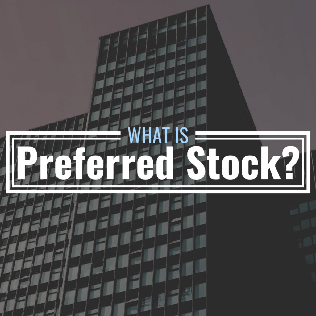 What Is Preferred Stock? Definition, Pros & Cons