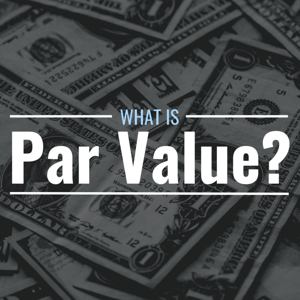 What Is Par Value? Definition and Examples