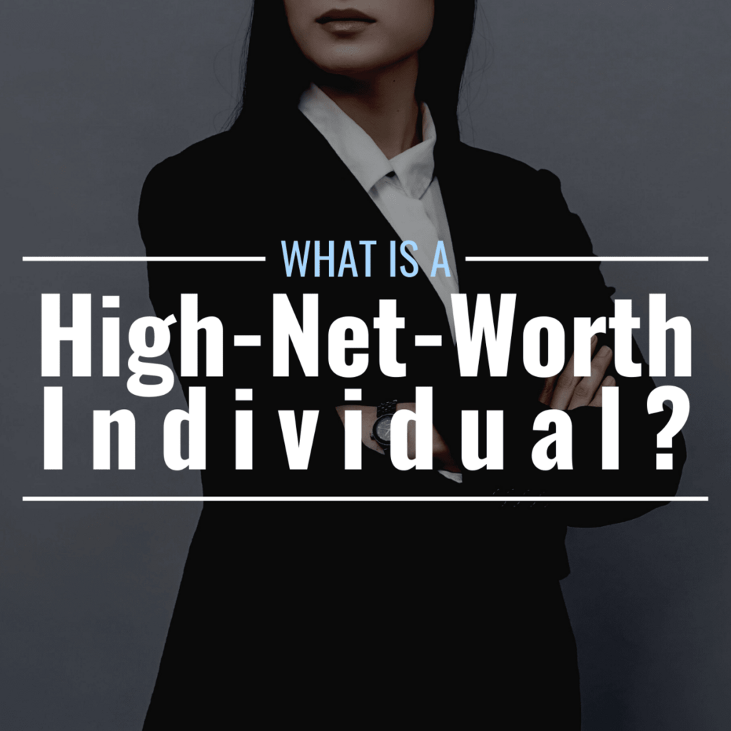 What Is a High-Net-Worth Individual? Definition, Types…