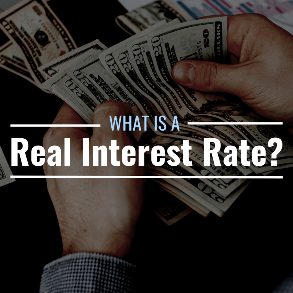 What Is a Real Interest Rate? Definition & What It…