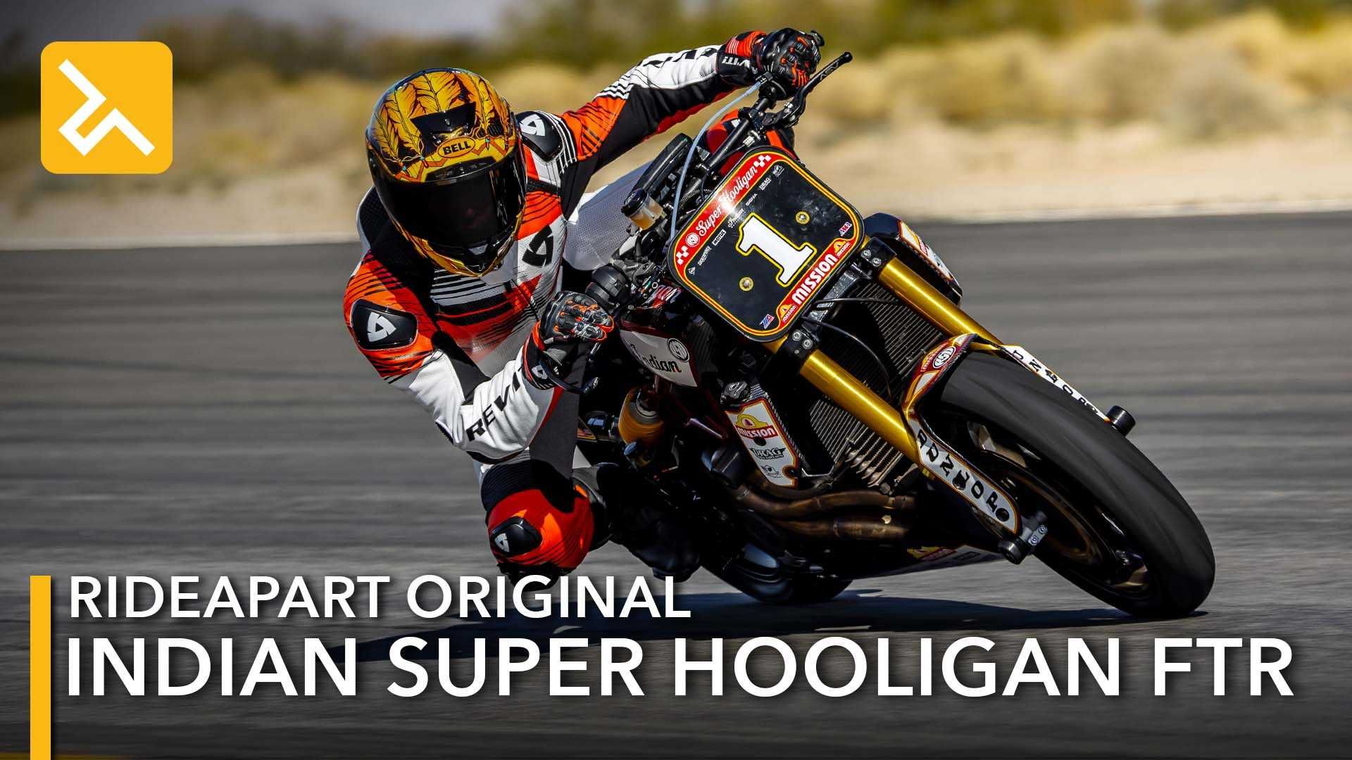 Riding Indian’s Championship-Winning Super Hooligan FTR