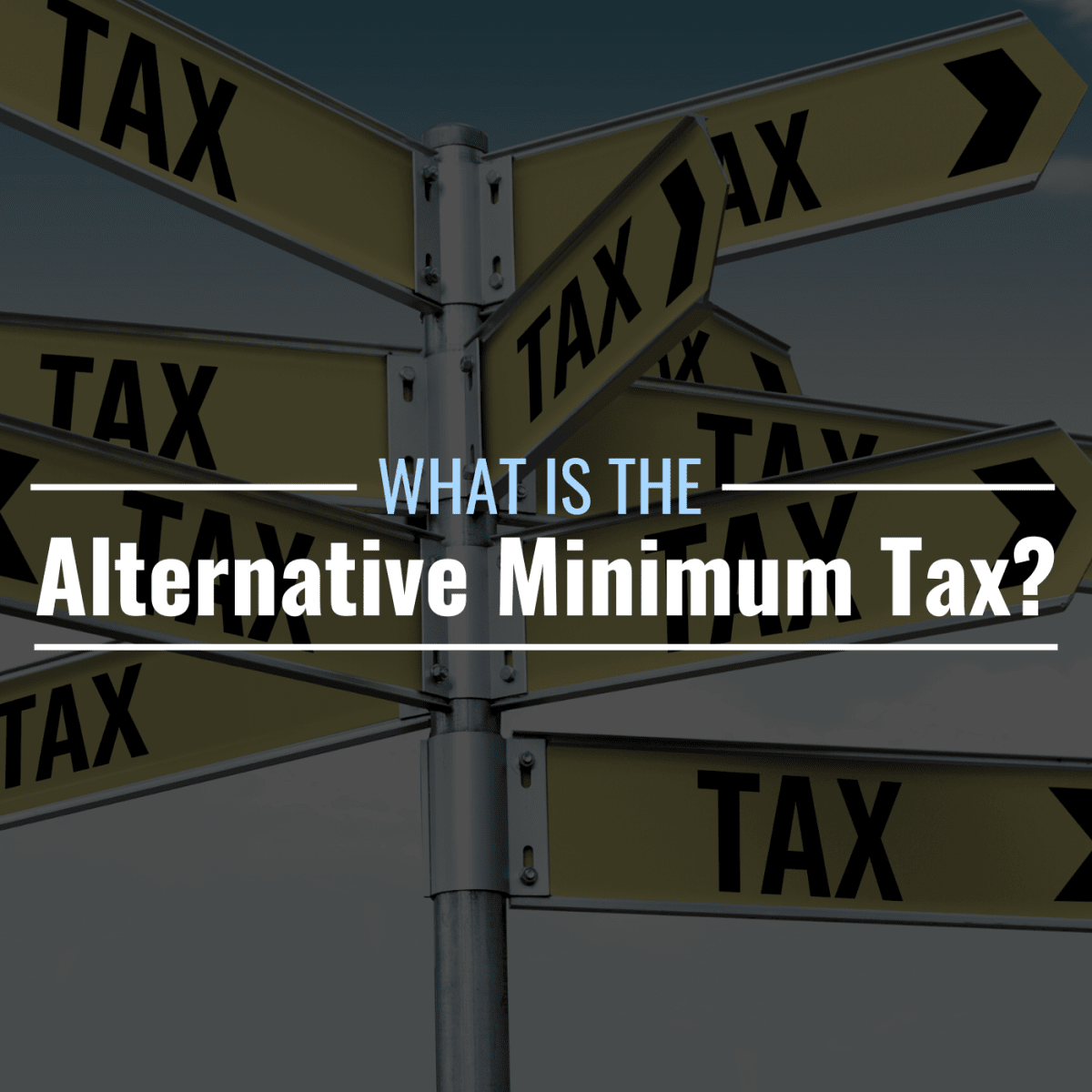 What Is the Alternative Minimum Tax? Definition