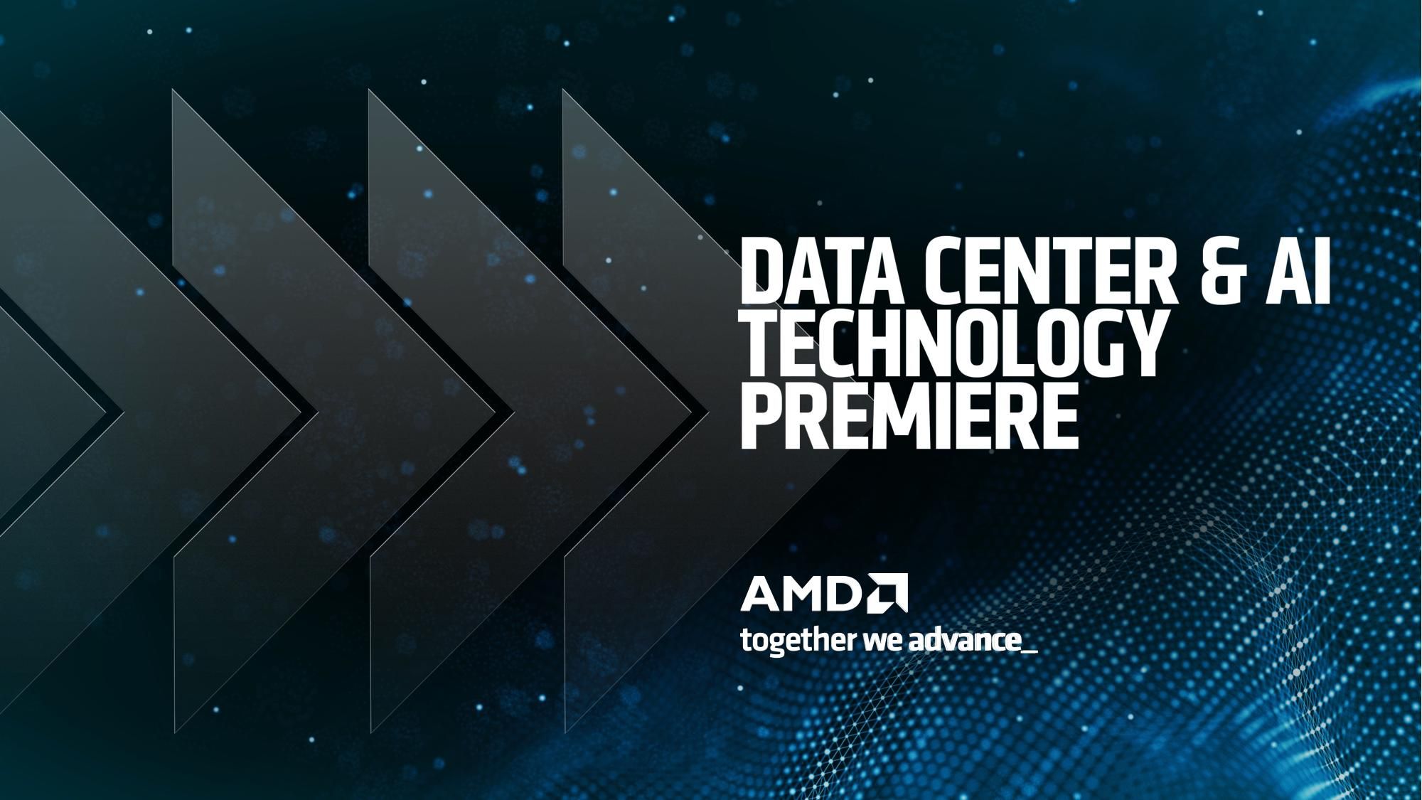 AMD Data Center and AI Technology Premiere Live Blog:…
