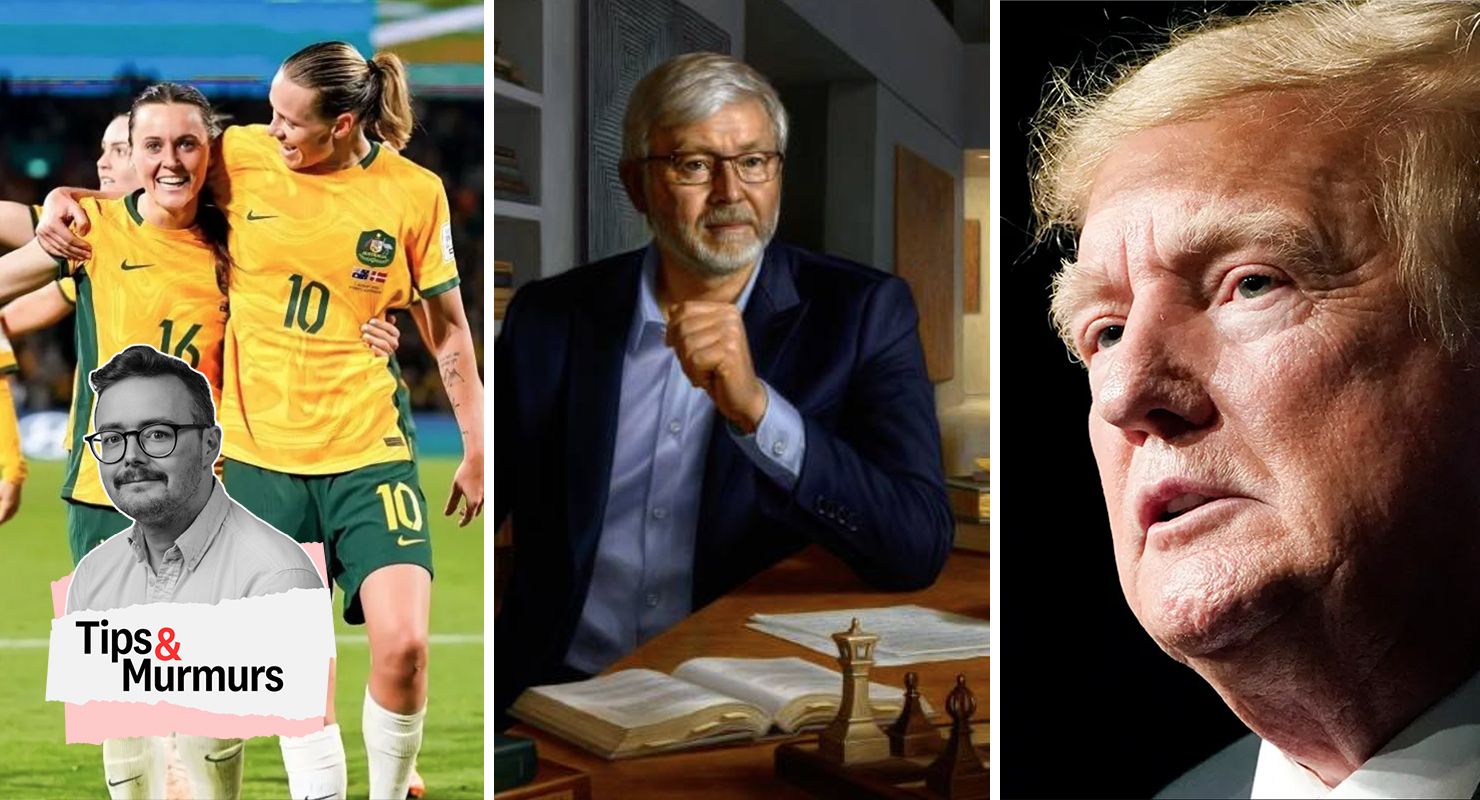 Rudd can’t play chess, Matildas’ public holiday…