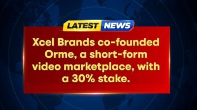 Xcel Brands launches Orme, a short-form video…