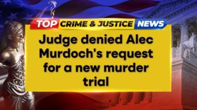 Judge denies Alec Murdoch's request for new murder…
