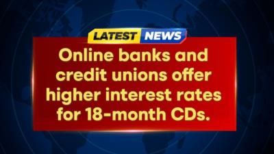 Top 18-Month CD Rates Revealed: Earn Up To 5.20% APY
