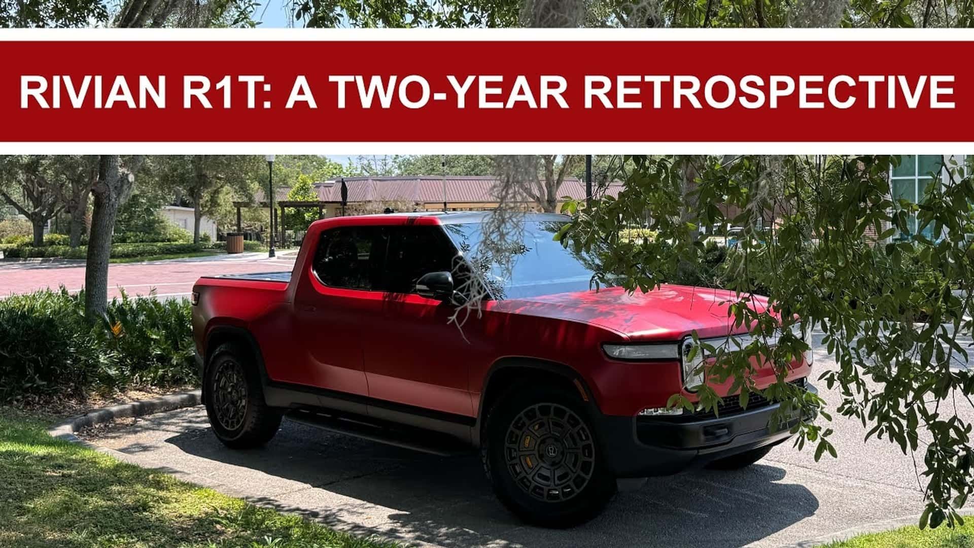 Rivian R1T Owner Reflects On His First Two Years With…