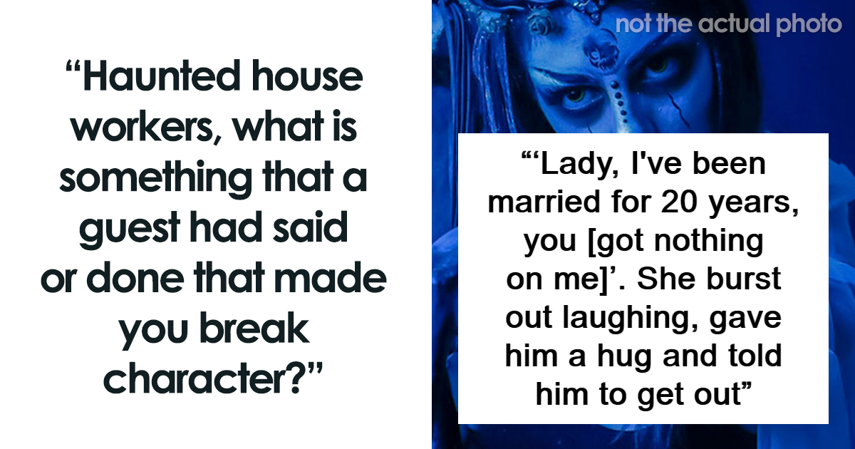 50 Haunted House Employees Share The Things People Did…