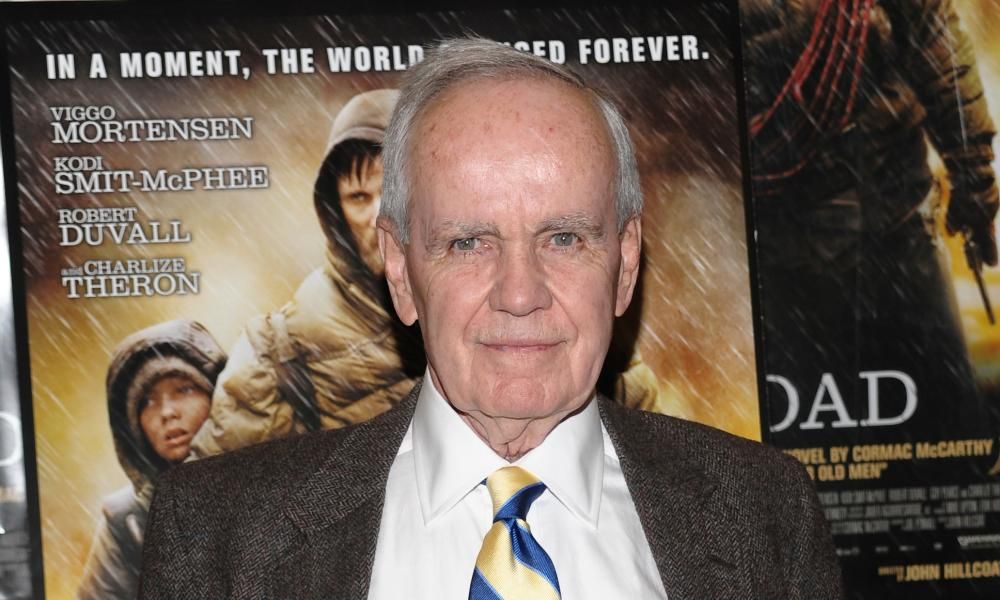 Let’s be honest with ourselves: Cormac McCarthy…