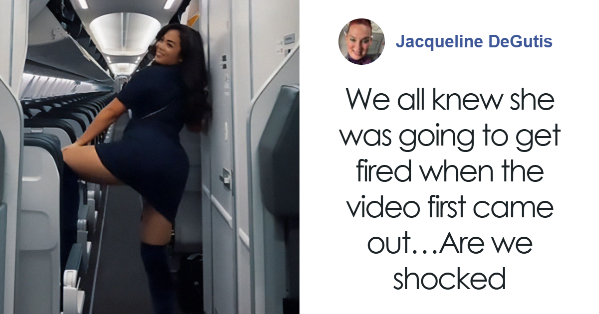 “She Doesn’t Have A Case”: Twerking Flight Attendant…