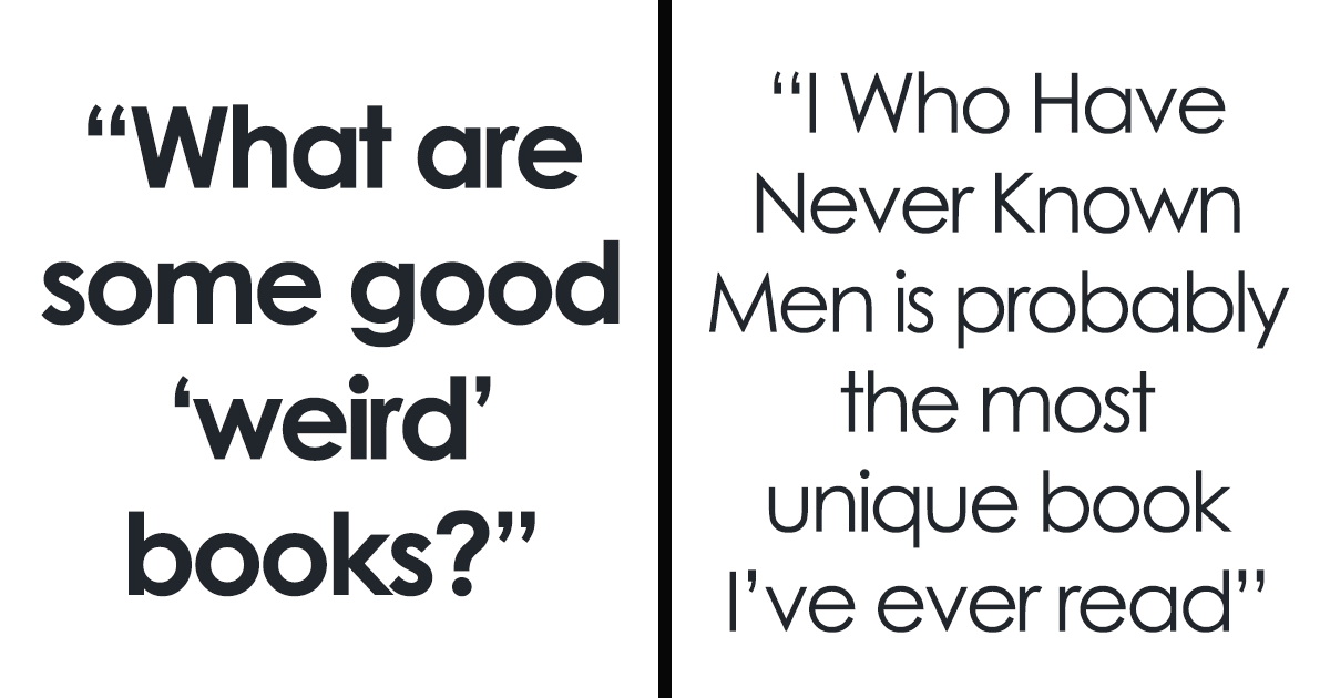 35 Weird But Brilliant Books If You Are Seeking To…