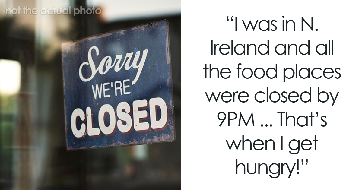 “All The Food Places Were Closed By 9PM”: 46 Americans…