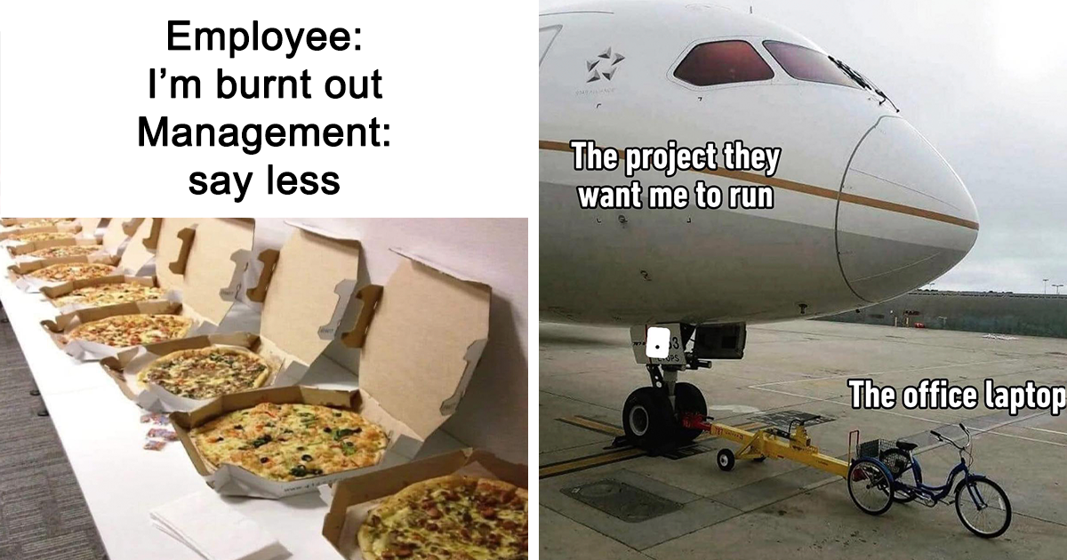 28 Funny Work Memes That Understand You And Your Deep…