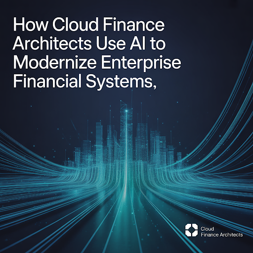 How Cloud Finance Architects Use AI to Modernize…