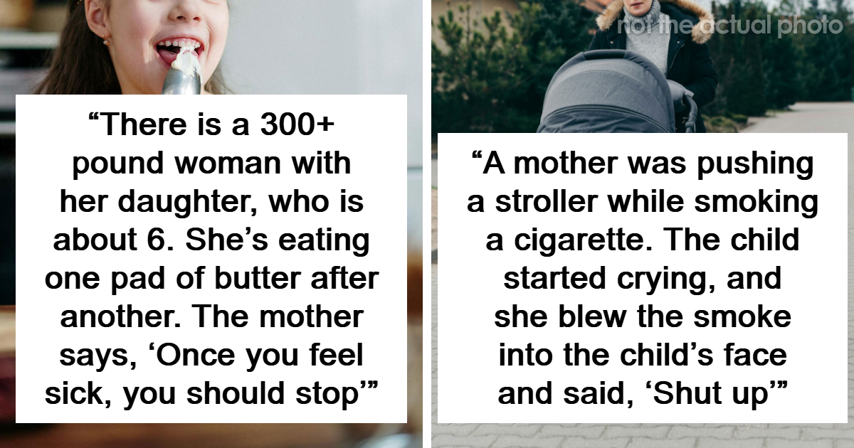 40 Times Terrible Parents Revealed Their True Ugly…