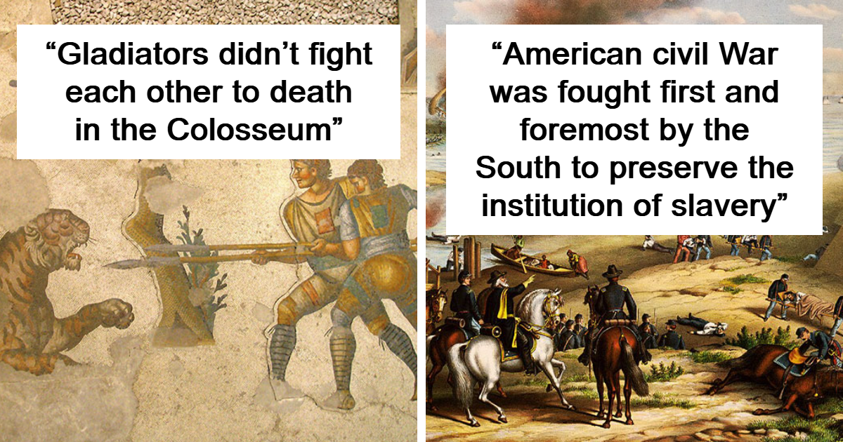 55 Historical ‘Facts’ That Are Inaccurate Or…