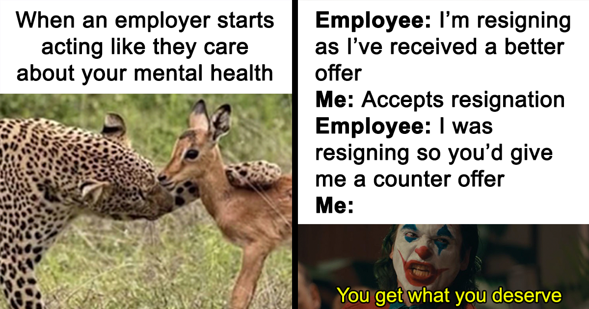 43 Painfully Hilarious Memes From “Just A Typical HR…
