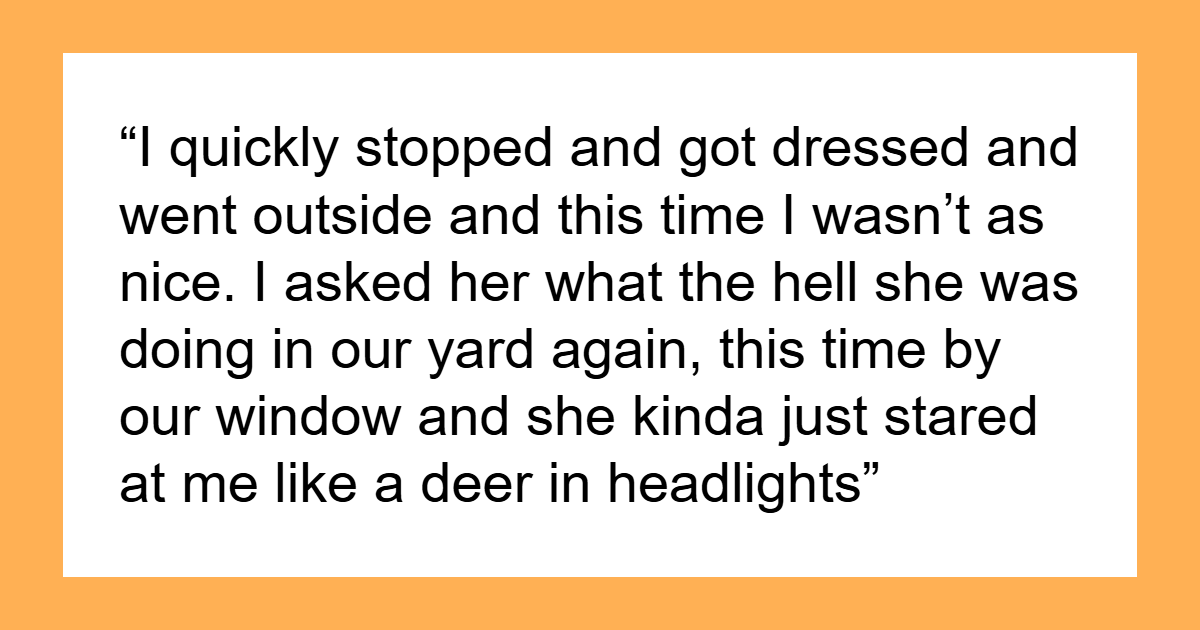 New Neighbor Can’t Stop Sneaking Into Yard, Pregnant…