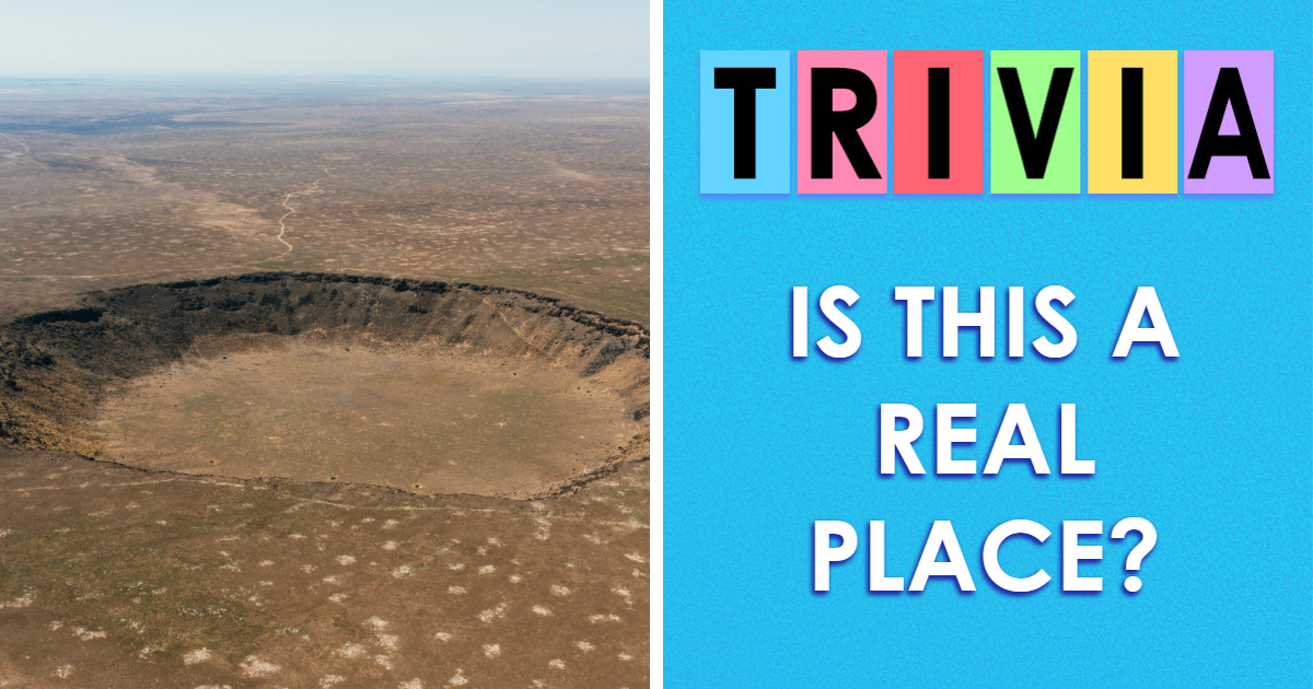 This ‘Real Or Fake’ Place Geography Quiz Will Test How…