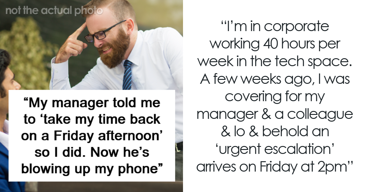 Manager Lets Employee Take Time Off, Freaks Out When…