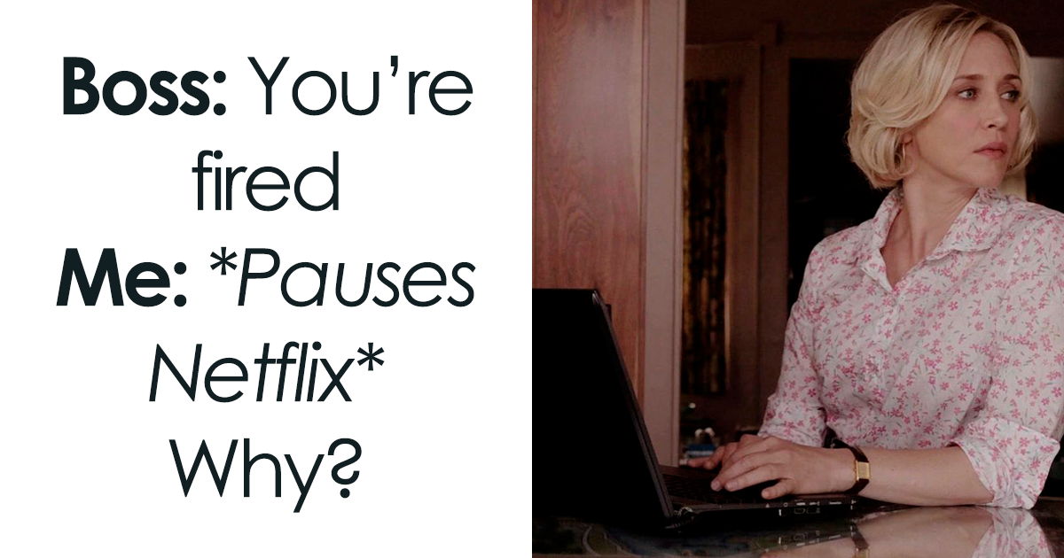 54 Funny Memes About Getting Laid Off That May Also…