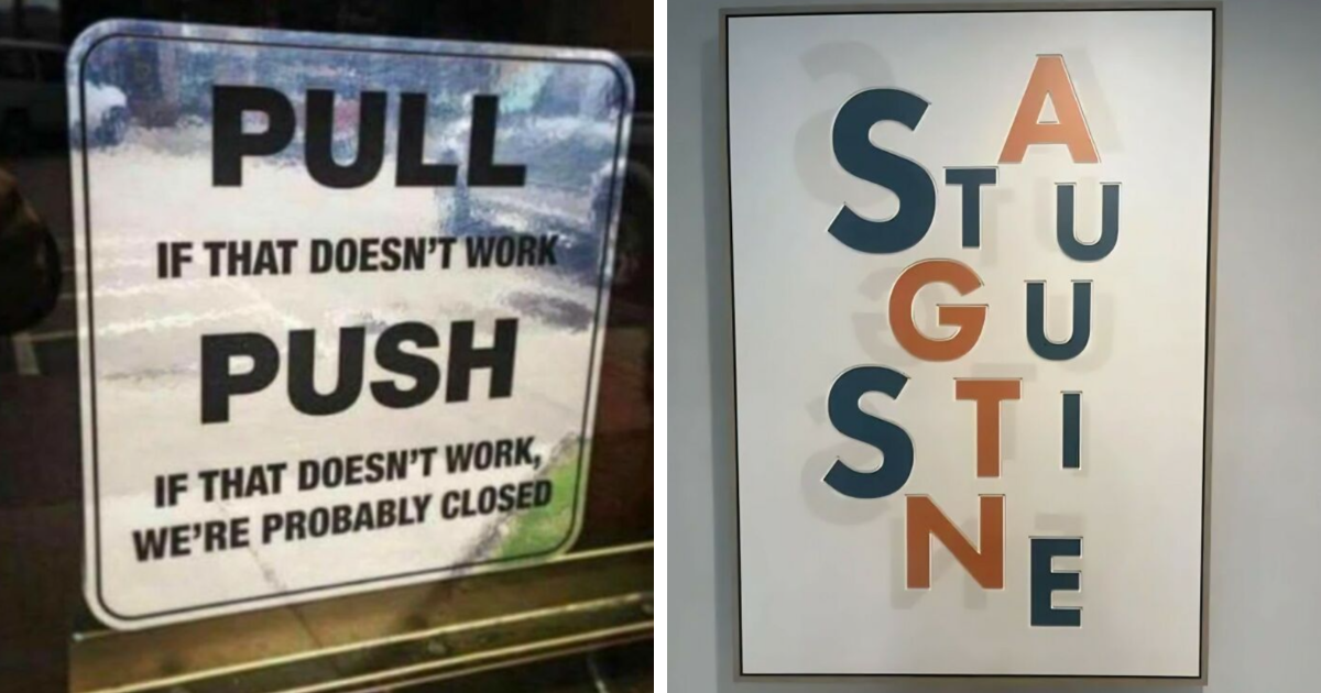 56 Hilarious And Dumb Signs That Surprised People With…