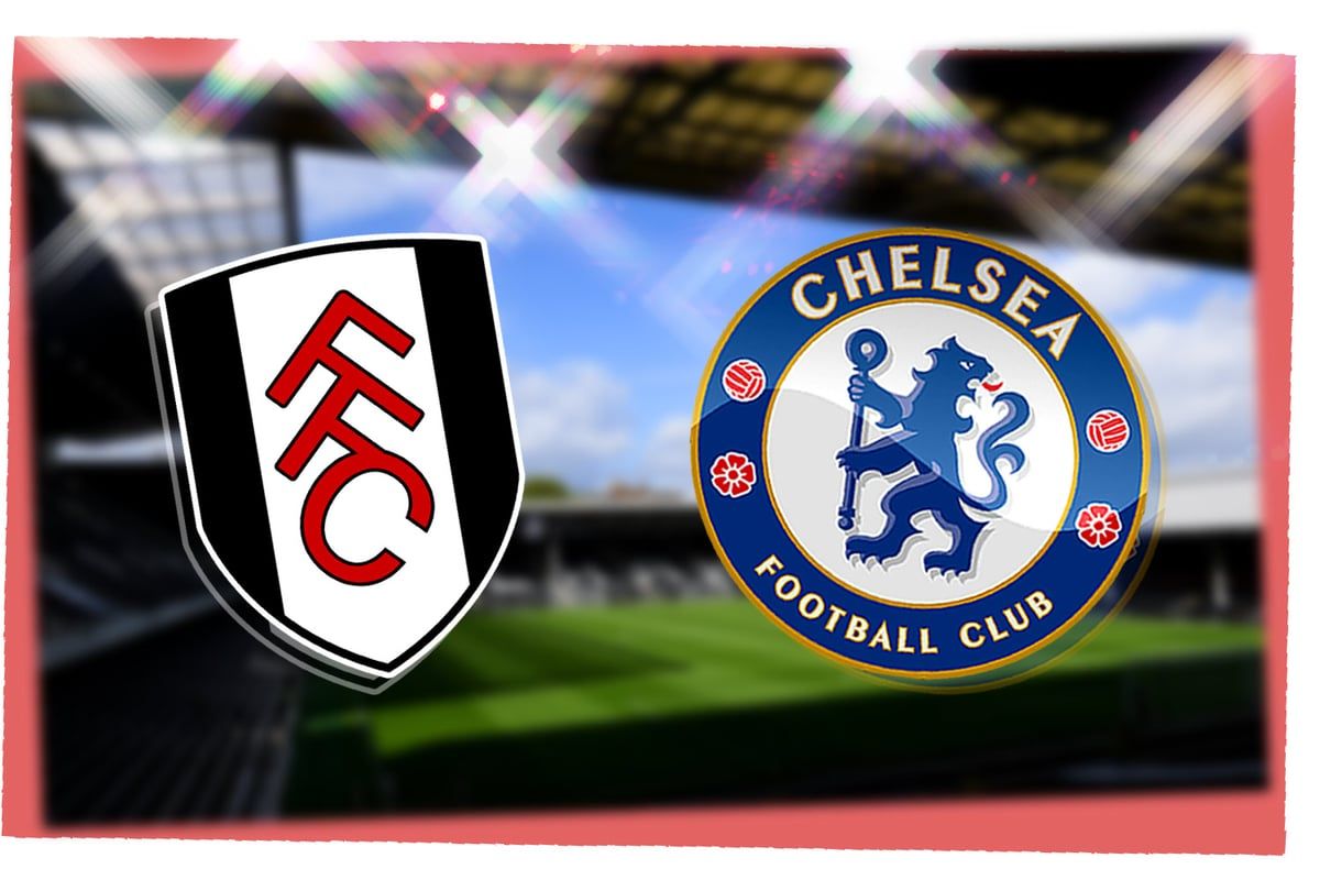 Fulham vs Chelsea: Prediction, kick-off time, TV, live…