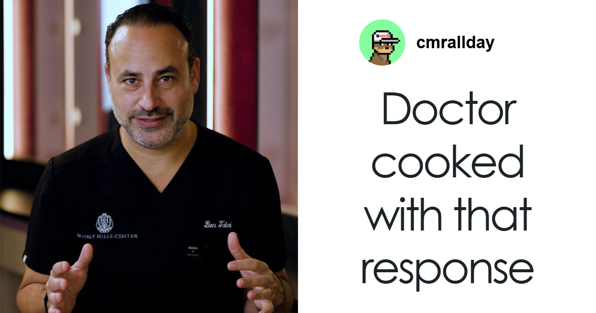 Plastic Surgeon Goes Viral After Dry Response To…