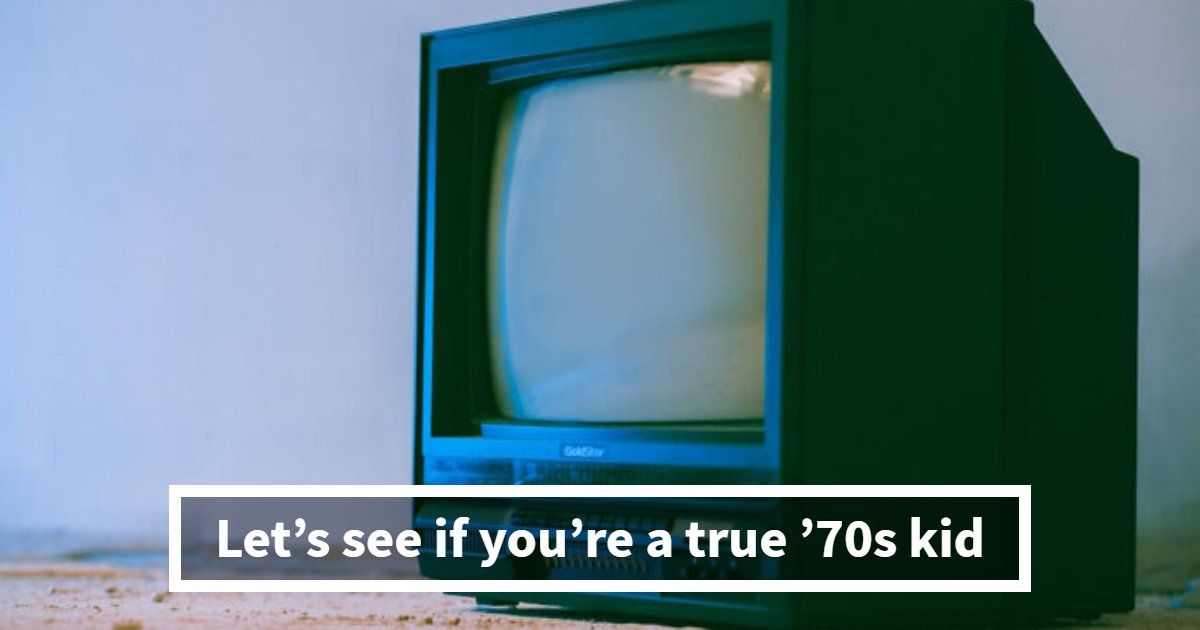 “Remember The ’70s?”: This 30-Question Quiz Will Test…