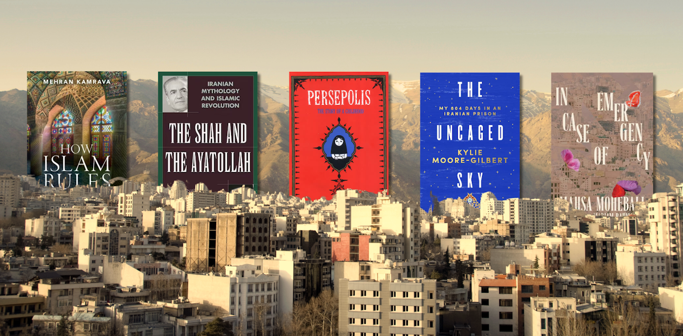 5 books to help you understand Iran – recommended by…