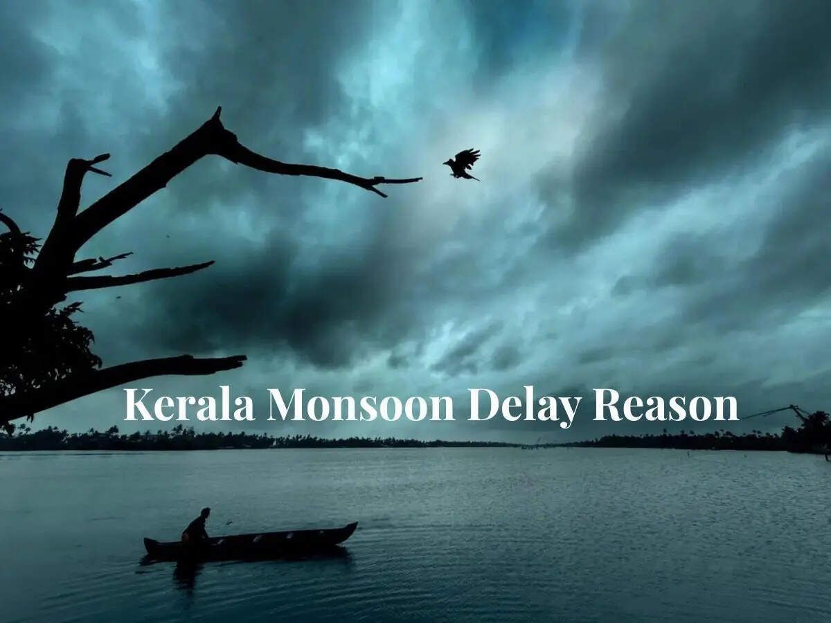 Kerala Monsoon Delay Reason: Why is the Southwest…